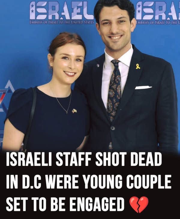Israeli staff shot dead in D.C were young couple set to be engaged – My ...