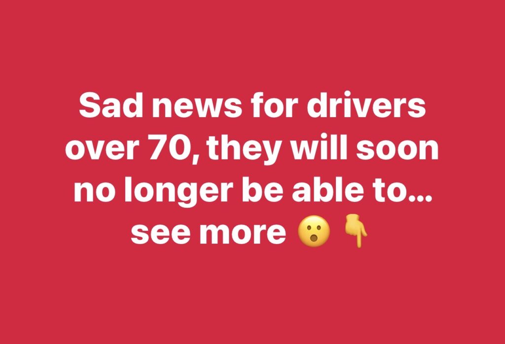 Sad news for drivers over 70, they will soon no longer be able to… see ...