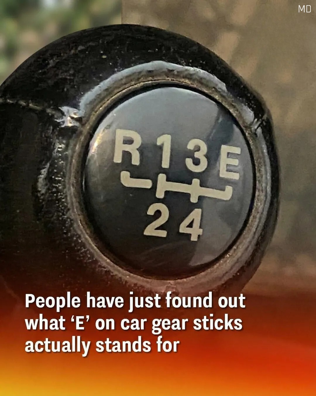 Drivers Are Just Discovering What the ‘E’ on Some Car Gear Sticks Means ...